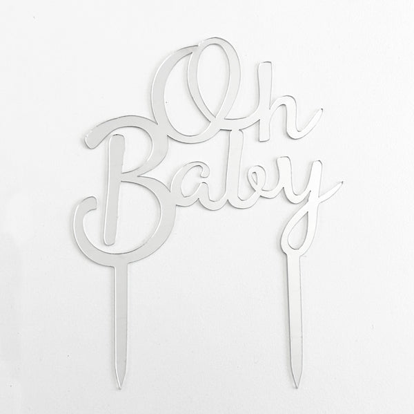 Oh Baby Silver Acrylic Topper – The Cakery Hong Kong